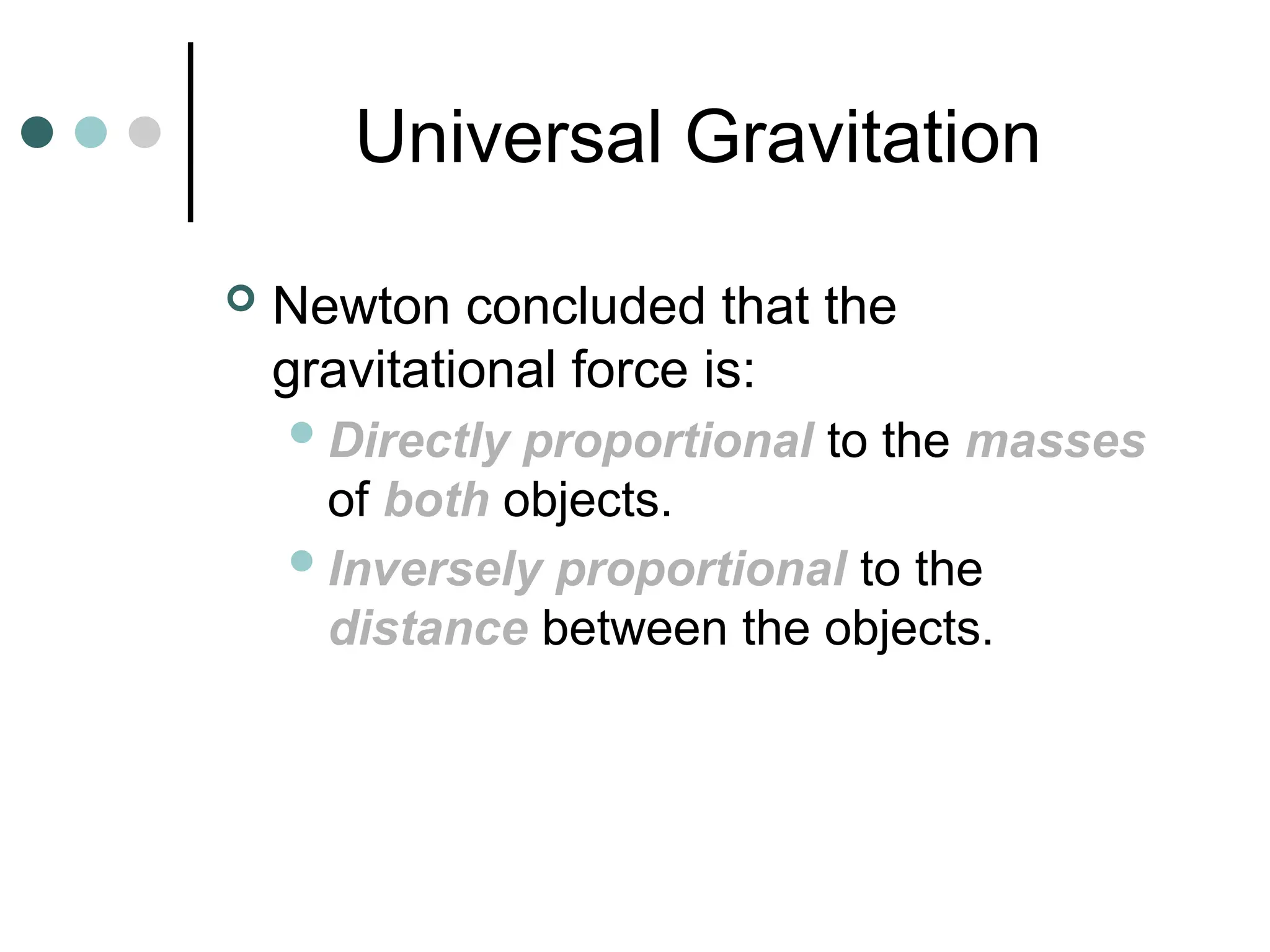 Newton law of gravitation and gravitational force | PPT
