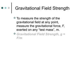Newton law of gravitation and gravitational force | PPT