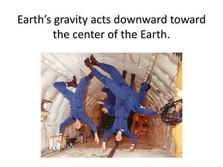 Gravity biophysics | PPTX