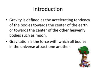 Gravity Definition