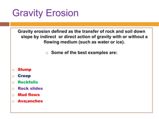 Gravity Erosion Slump