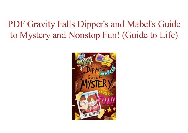 Free Online Gravity Falls Dippers And Mabels Guide To Mystery And