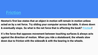 Gravity, Friction, & More Forces In Everyday Life | PPTX