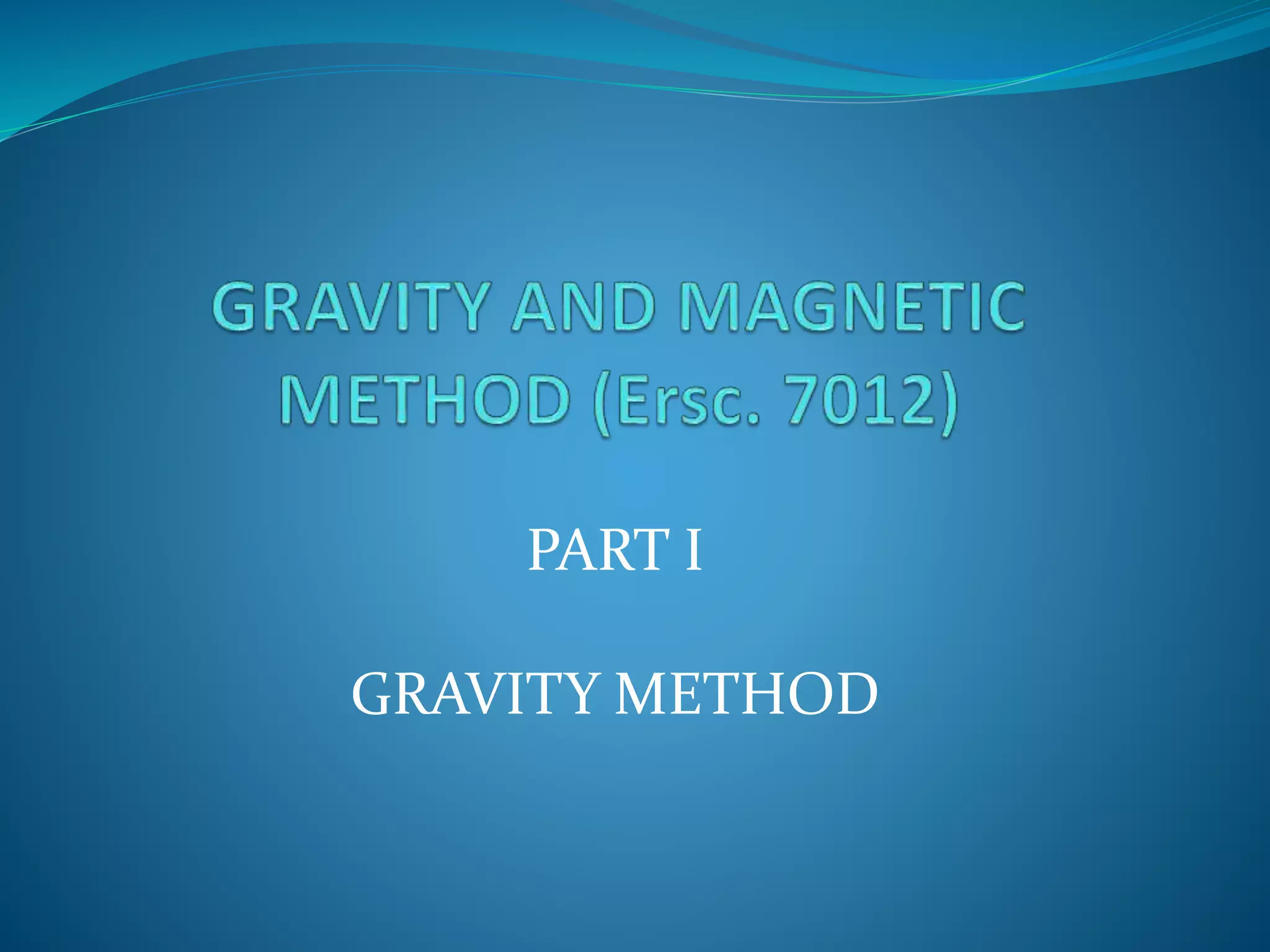GRAVITY METHOD.pptx