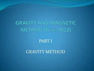 GRAVITY METHOD.pptx