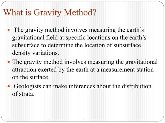 Gravity method | PPTX
