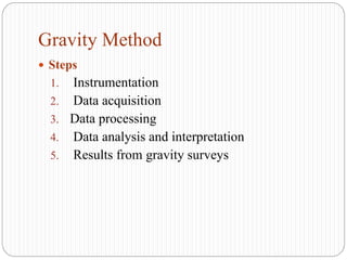 Gravity method | PPTX