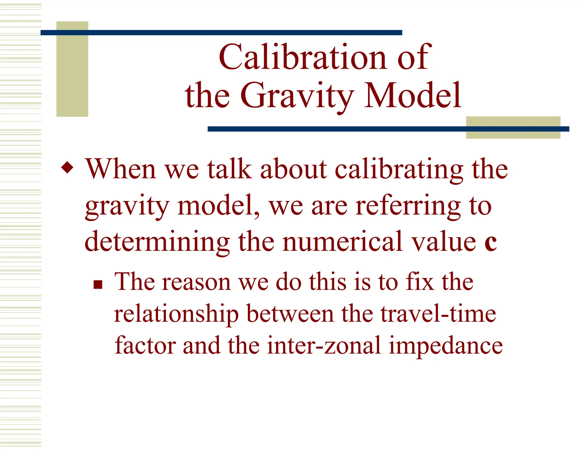 Gravity Model Calibration.ppt