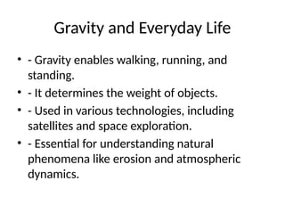 Gravity_Presentation.pptx_class 11_Theory and concept | PPT
