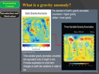 Gravity satellites case study gravity recovery and climate experiment ...