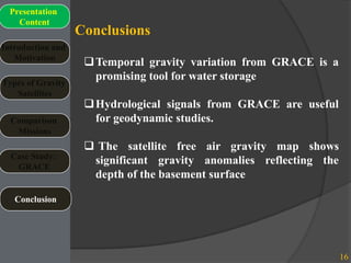 Gravity satellites case study gravity recovery and climate experiment ...