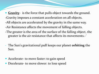 Gravity (science 6) | PPTX