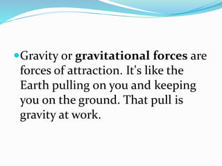 Gravity Science