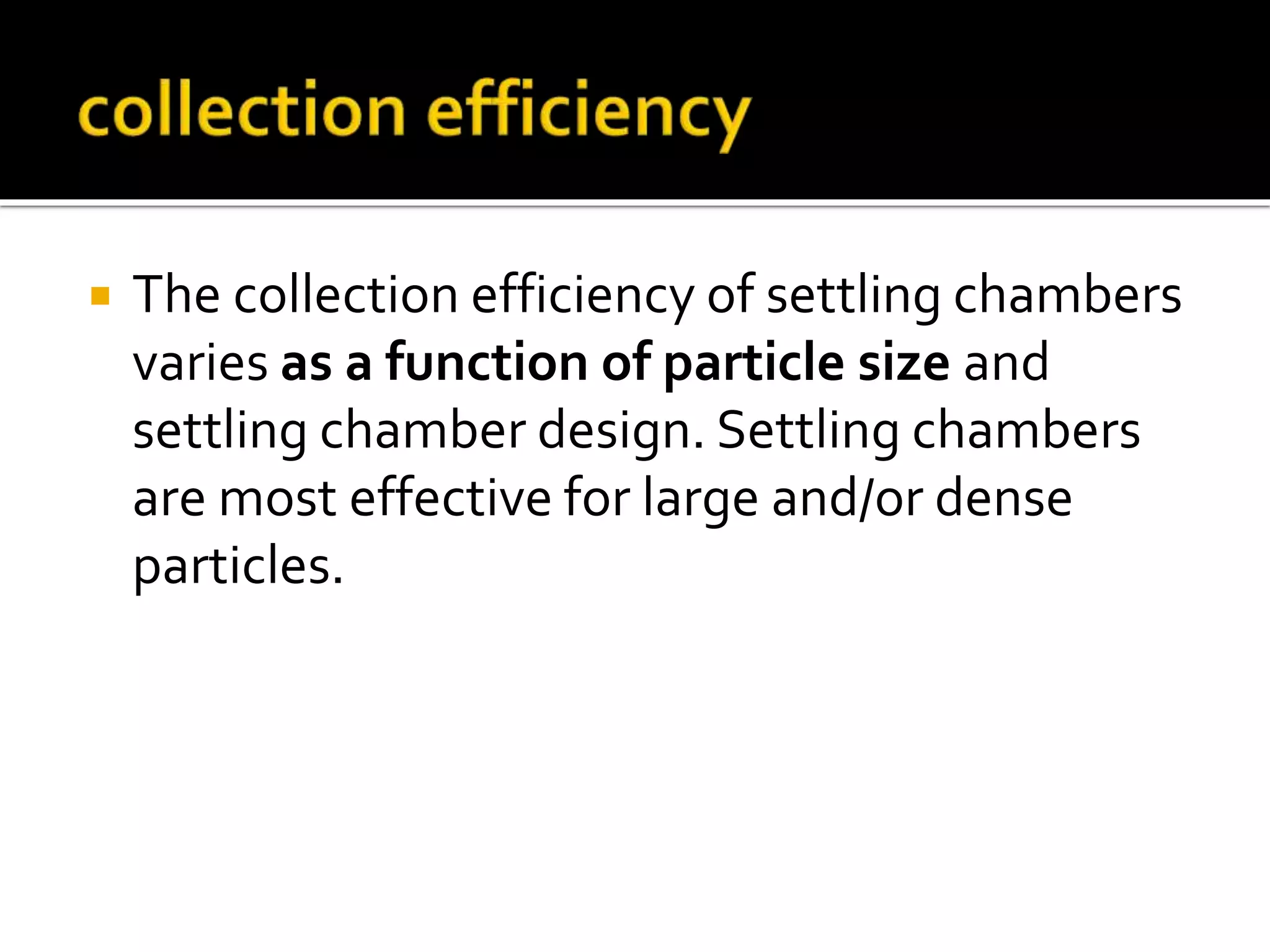 Gravity settling chambers for controlling air pollution | PPTX