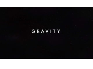 Gravity title research | PPTX