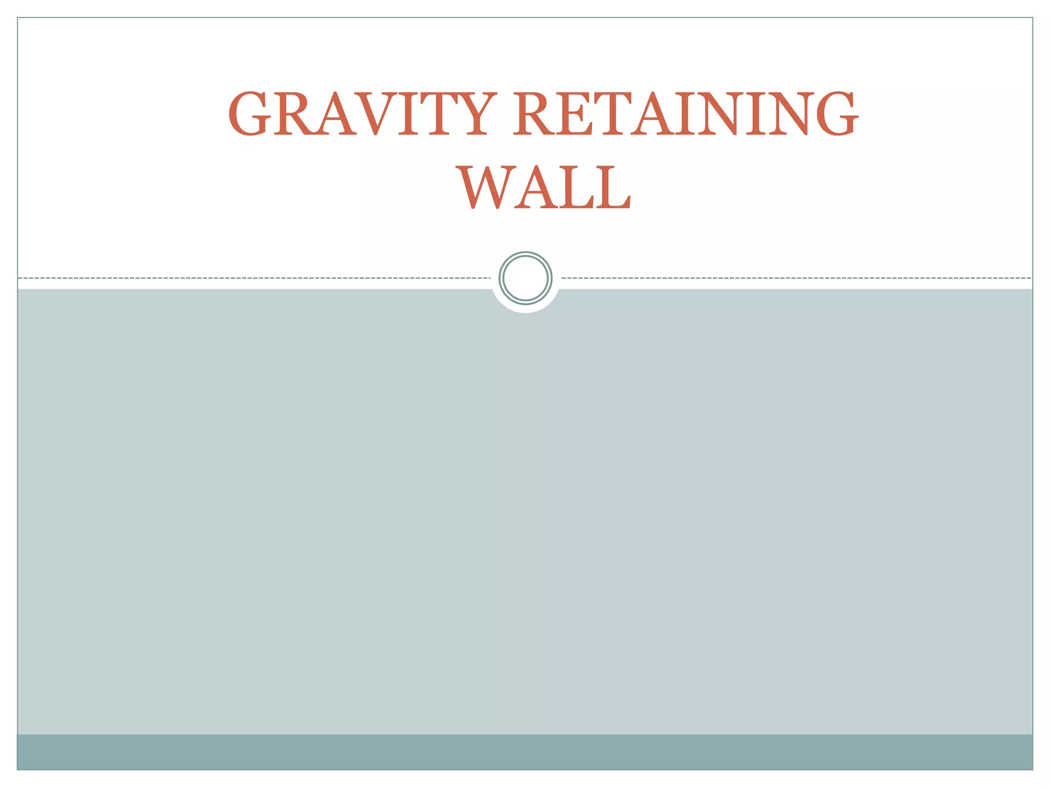 Gravity Wall 1.pptx
