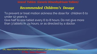 Gravol Tablets (Generic Dimenhydrinate Tablets) | PDF