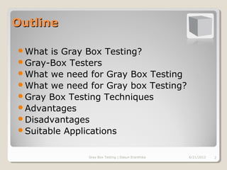 Gray box testing | PPT