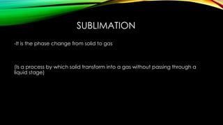 The Three Phases of Matter - PHASE-CHANGE.pptx