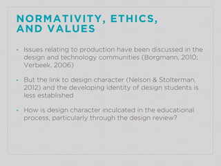 Normativity in Design Communication: Inscribing Design Values in ...