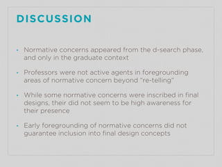 Normativity in Design Communication: Inscribing Design Values in ...