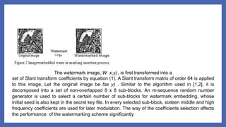 Gray Image Watermarking using slant transform - digital image processing | PPTX