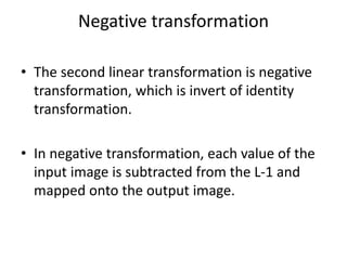 Gray level transformation | PPTX