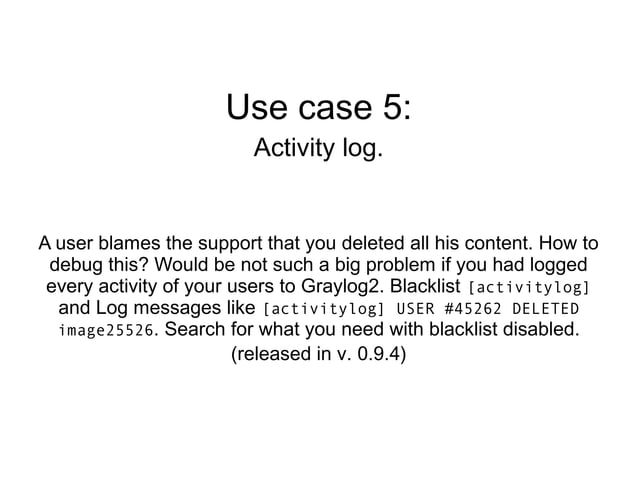 Graylog2 use cases for distributed web applications | ODP | Web Development | Internet