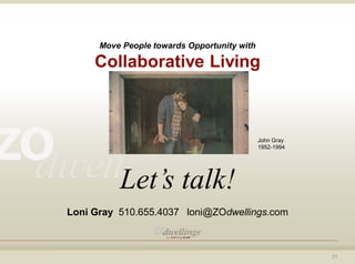Collaborative Living: Moving People Towards Opportunity | PPT