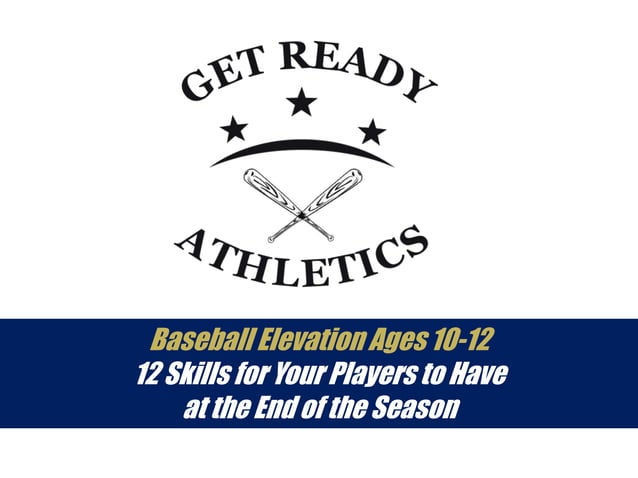 Get Ready Athletics Baseball Expansion 1 - 12 Baseball Skills for Youth ...