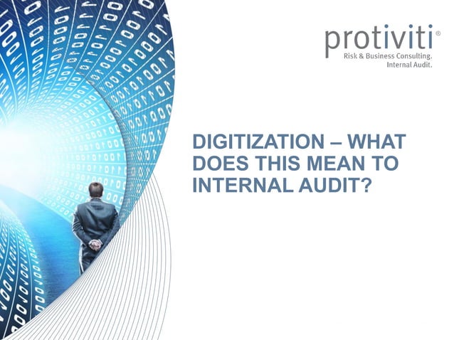 Digitization - What Does This Mean to Internal Audit? | PDF