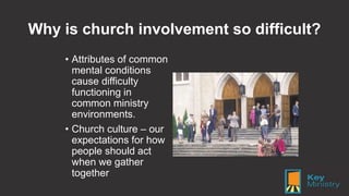 Why Church is Difficult for Families Affected by Mental Illness | PPTX