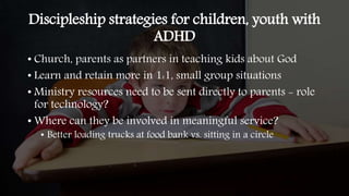 The Many Impacts of ADHD Upon Spiritual Development | PPTX