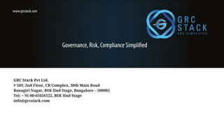 GRC software for governance, risk & compliance solution | GRC STACK ...