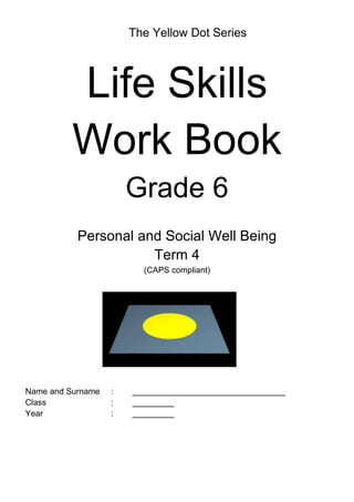 Grd 6-life-skills-t4-2016-approved | PDF