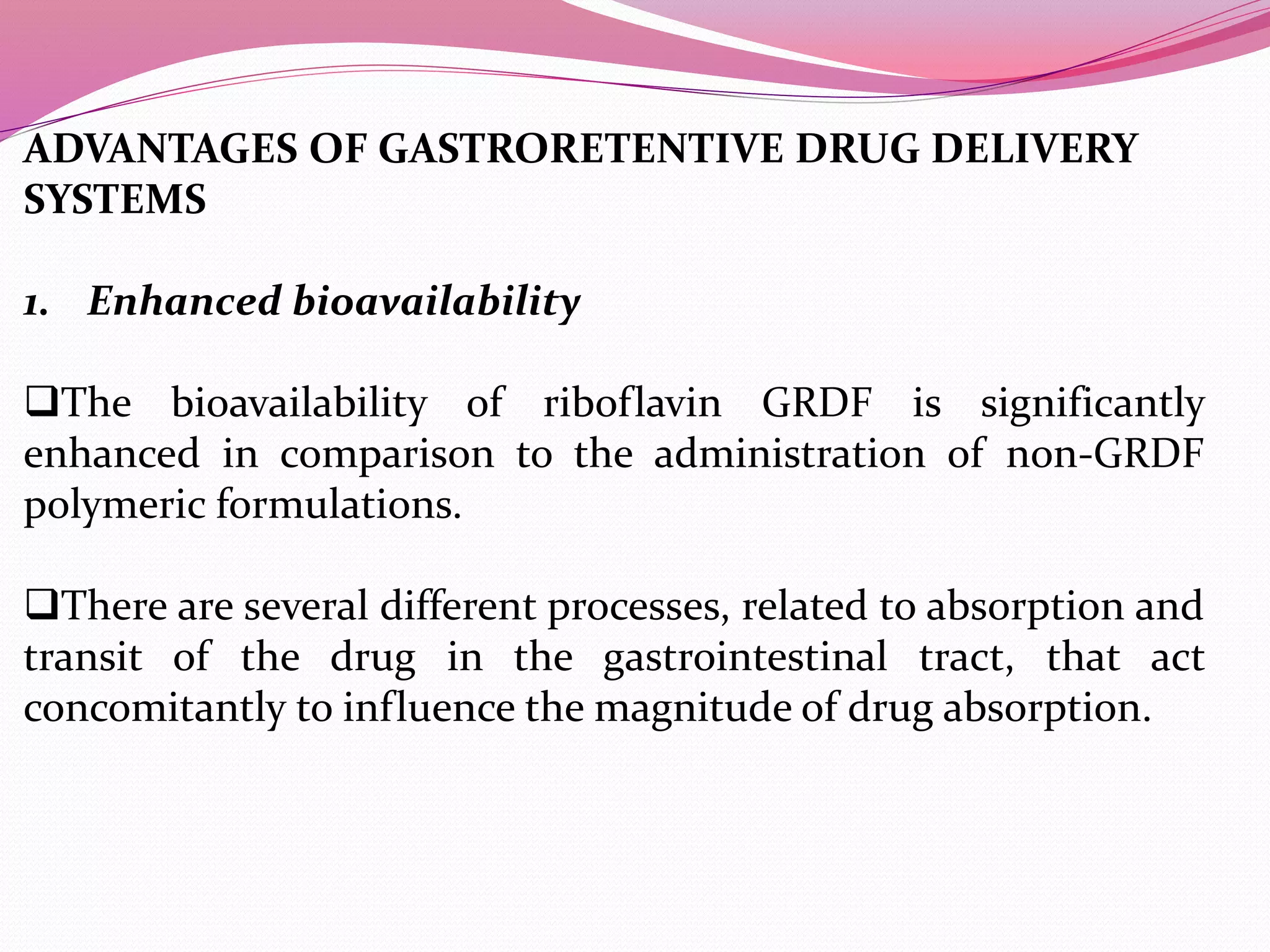 Gastroretentive Drug Delivery System | PPTX