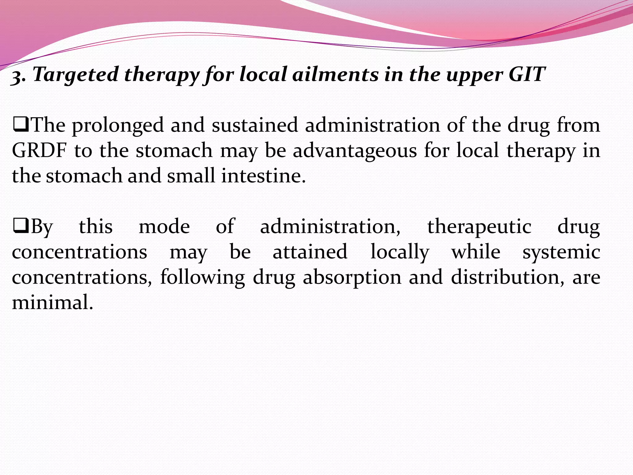 Gastroretentive Drug Delivery System | PPTX
