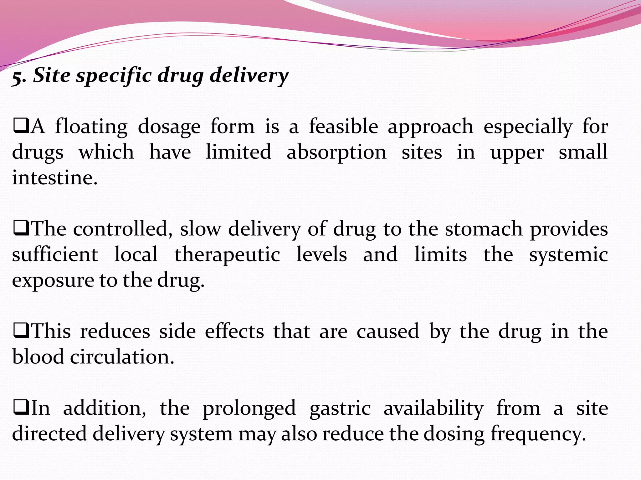 Gastroretentive Drug Delivery System | PPTX