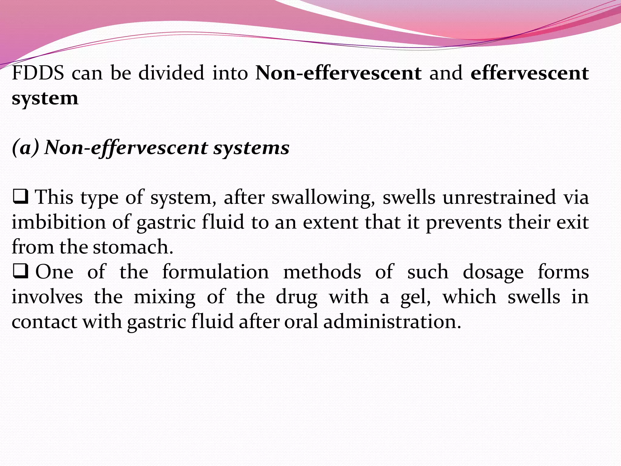 Gastroretentive Drug Delivery System | PPTX