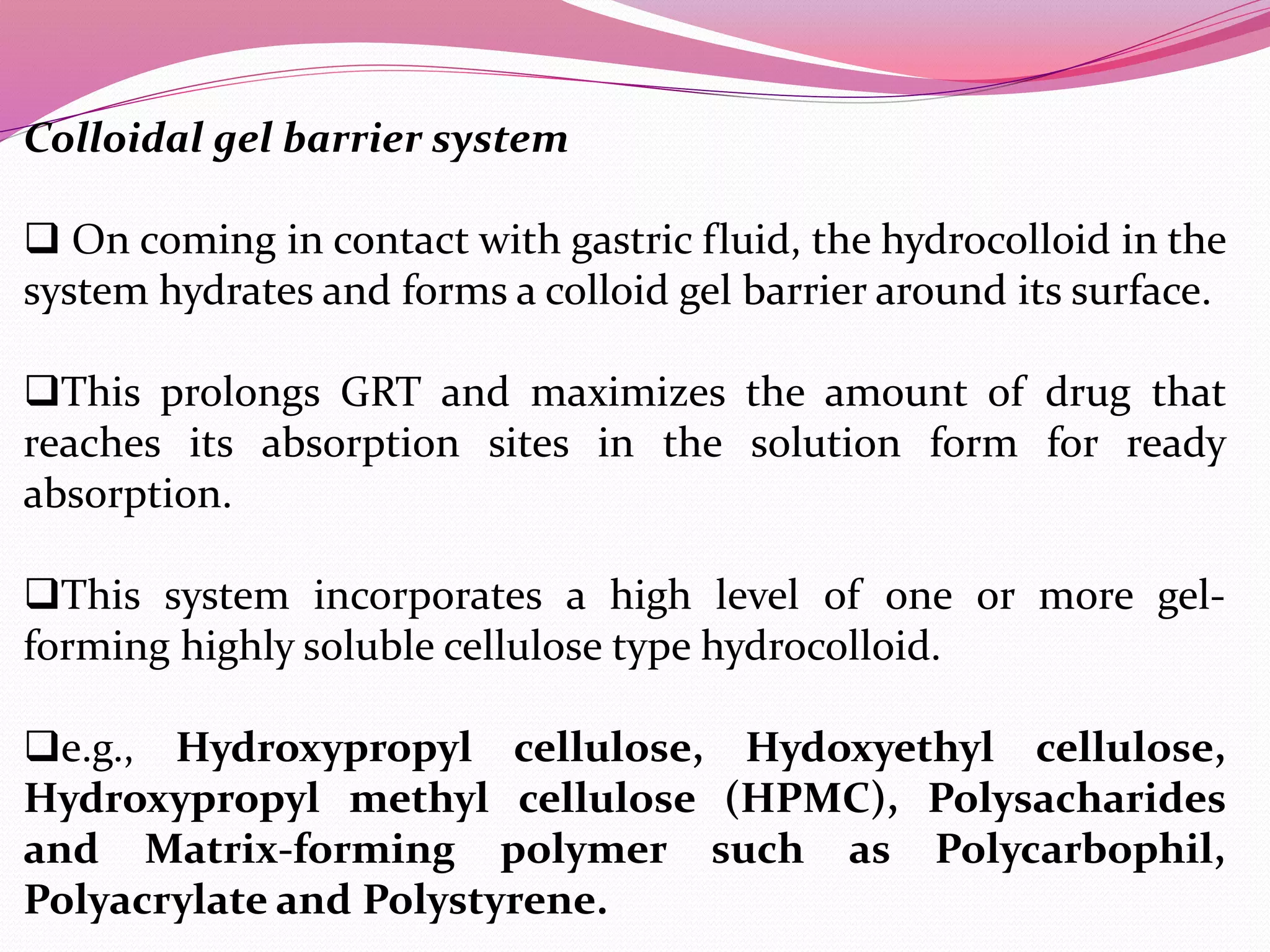 Gastroretentive Drug Delivery System | PPTX