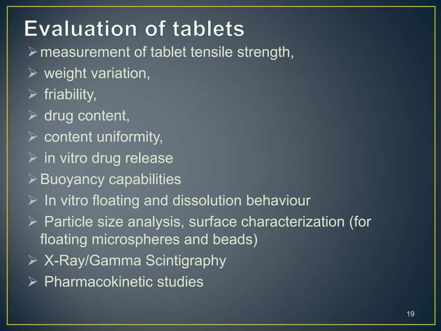 evaluation of gastro retentive drug delivery system (GRDDS) | PPT ...
