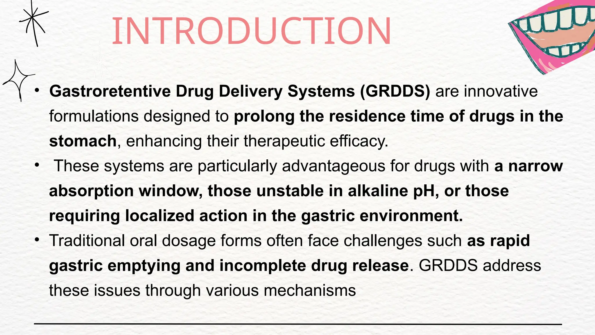 Gastro retentive drug delivery system (GRDDS) | PPTX