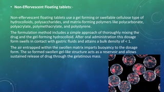 Gastro retentive drug delivery system | PPTX