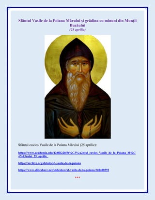 Sfântul Vasile de la Poiana Mărului şi grădina cu minuni din Munţii ...