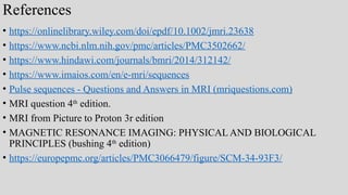 MRI Gradient Recalled Echo Pulse Sequence | PPTX
