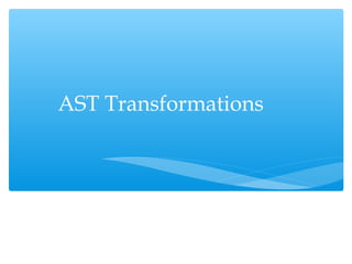 Groovy AST Demystified | PPT