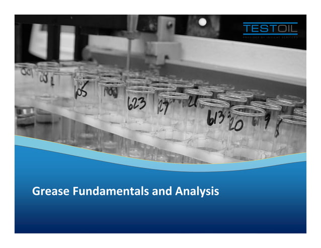 Grease Fundamentals and Analysis | PDF | Chemistry | Science