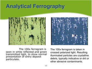 Grease sampling and analysis of main and blade bearings - STLE 2015 ...