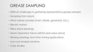 Grease sampling workshop SKF 011518 | PPT