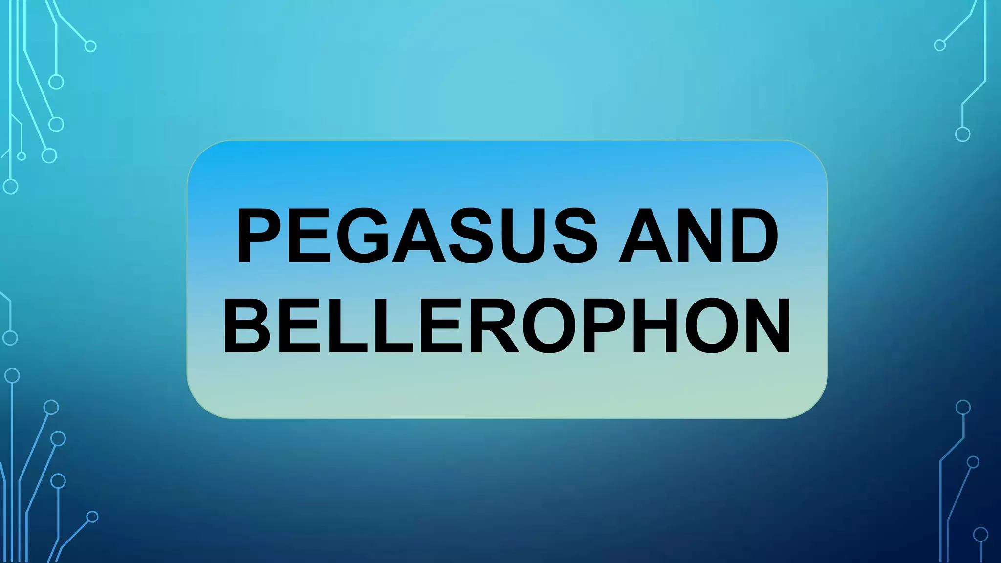 Pegasus and Bellerophone | PPTX